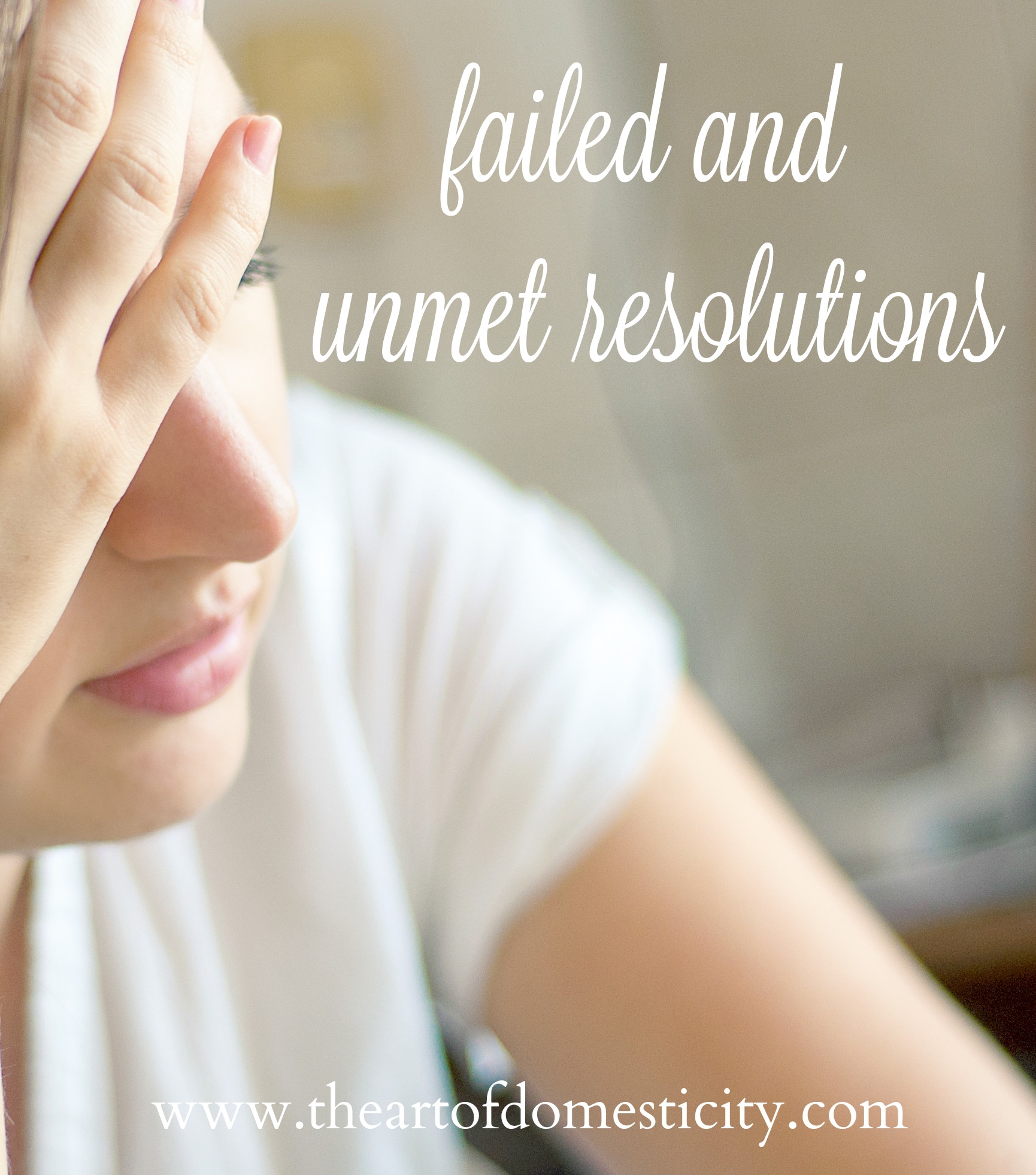 Failed and Unmet Resolutions